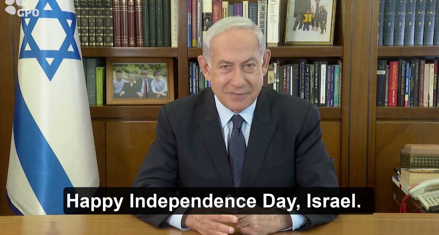 Netanyahu gives Independence Day message to Israel's friends around the ...